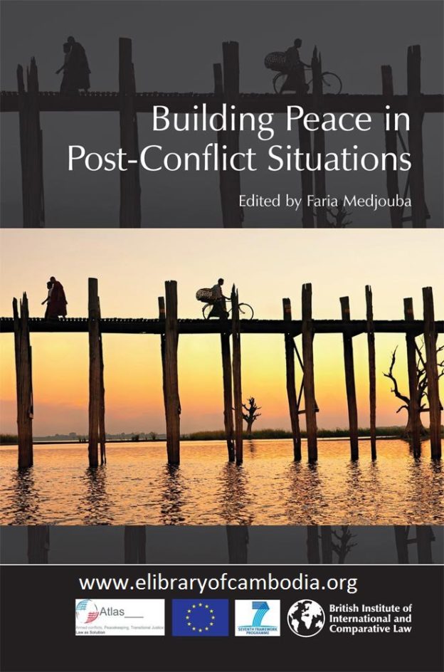 Building peace in post-conflict situations – បណ្ណាល័យអេឡិចត្រូនិចខ្មែរ